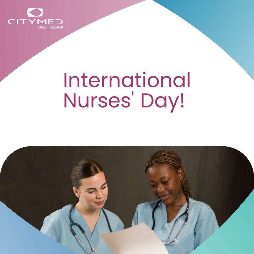 International Nurses’ Day – 12 May 2025 - CityMed